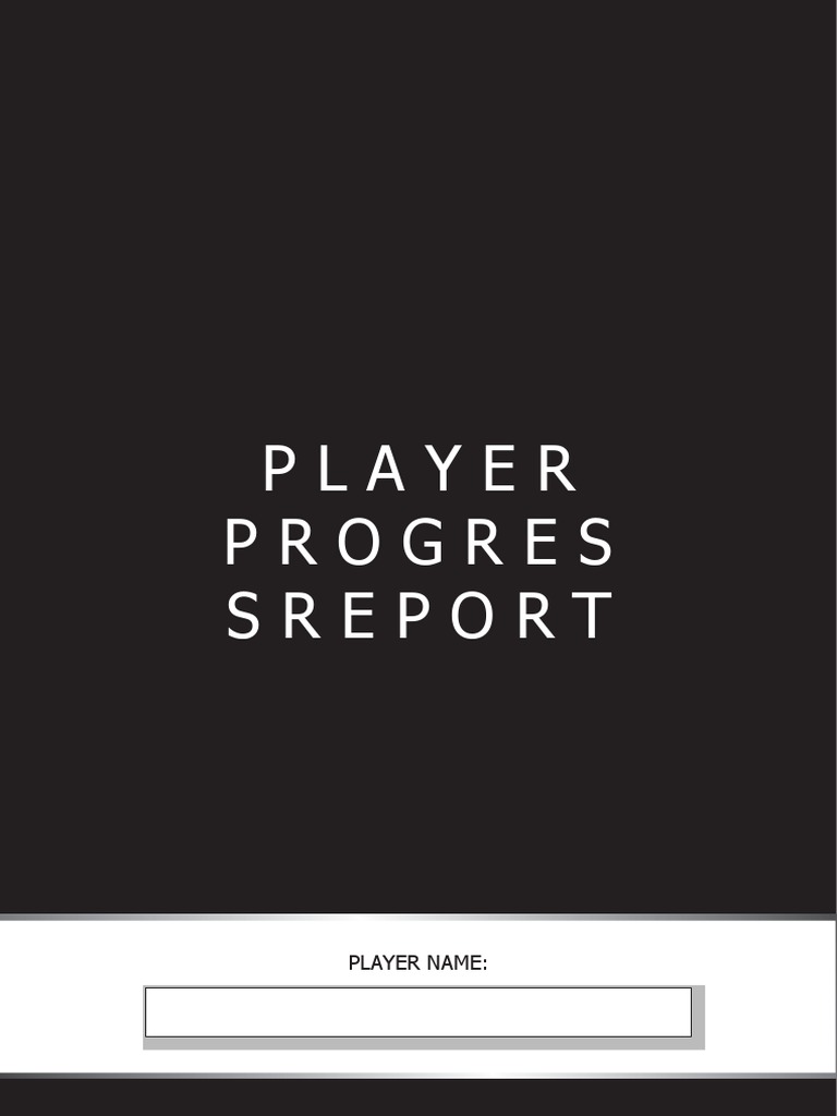Player Progress Report Black | PDF | Sports