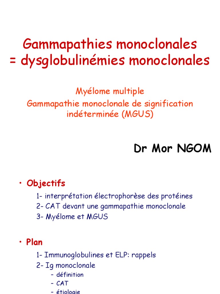 Gammapathies Monoclonales | PDF | Anticorps | Myélome multiple
