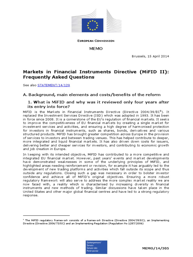 Markets in Financial Instruments Directive MiFID II Frequently Asked ... Markets in Financial Instruments Directive MiFID II Frequently Asked ...