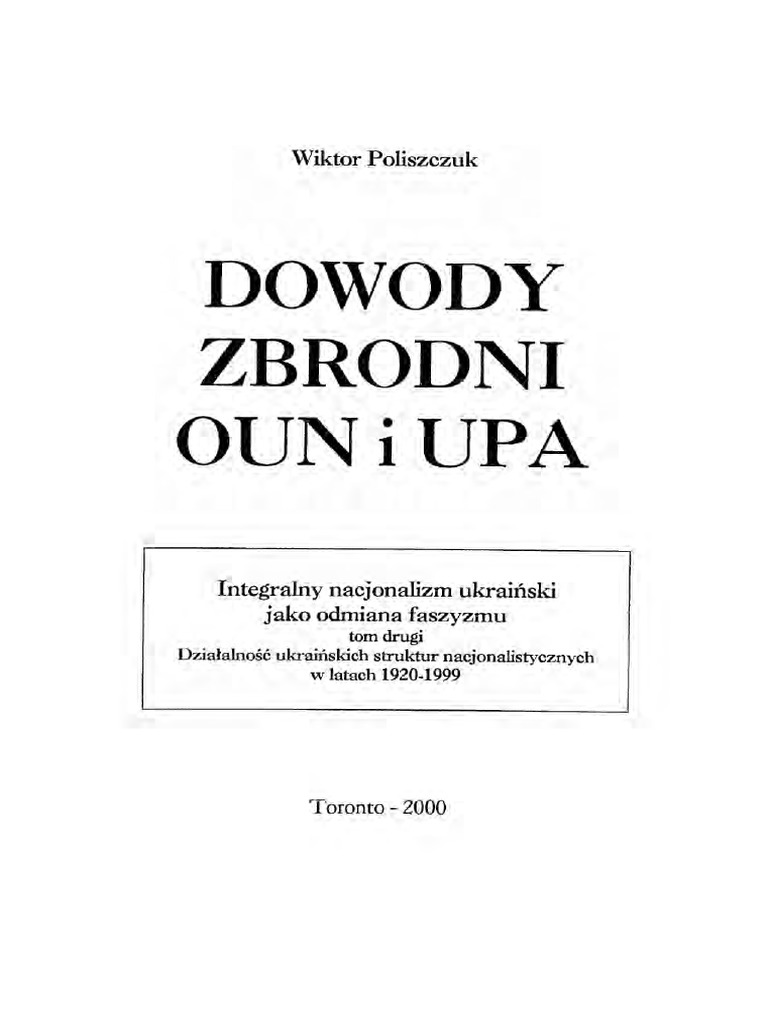 Poliszczuk Dowody Zbrodni OUN i UPA | PDF