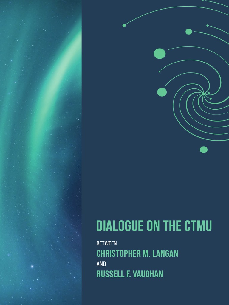 Dialogue On The CTMU - Mega Foundation Press | PDF | Reality | Idea