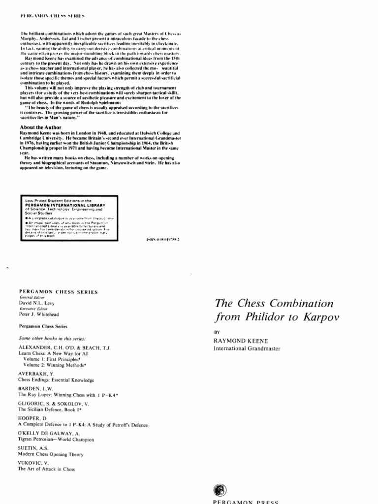 Raymond Keene - The Chess Combination From Philidor To Karpov | PDF
