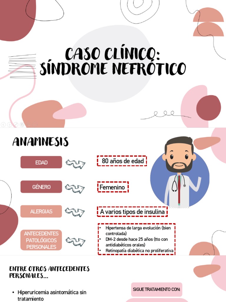Caso Clínico Sindrome Nefrotico Exel | PDF | Medicina CLINICA | Enfermedades y trastornos