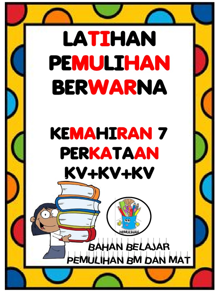 Kemahiran 7 (Perkataan KV+KV+KV) | PDF