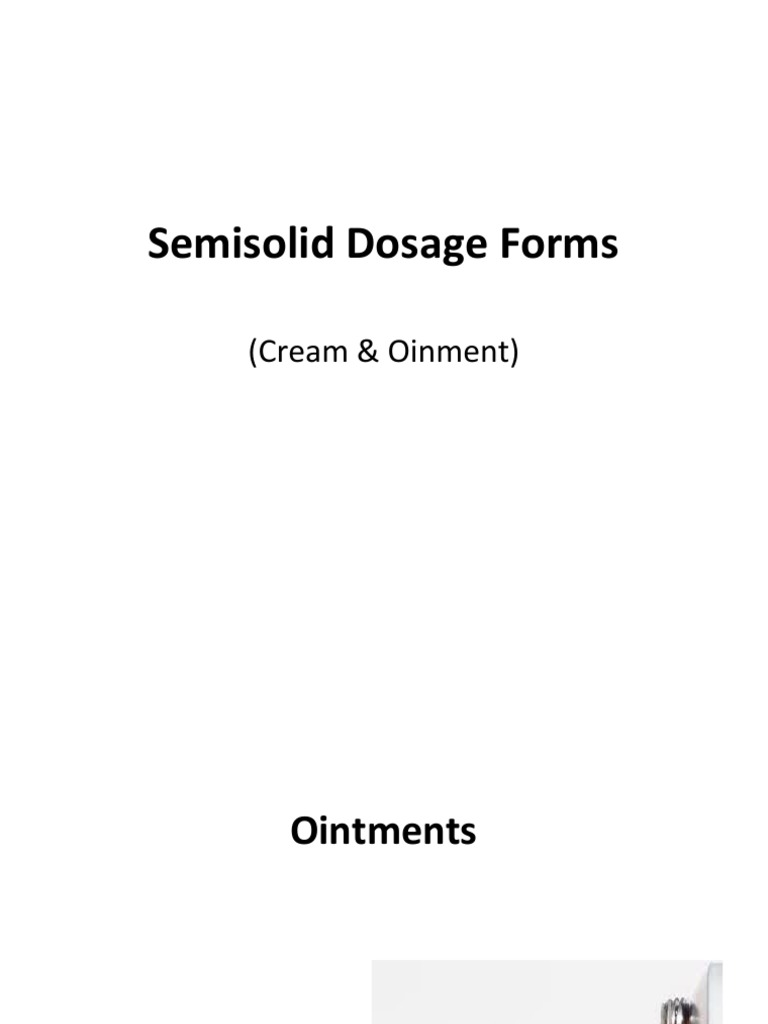 Semi Solid | PDF | Topical Medication | Materials