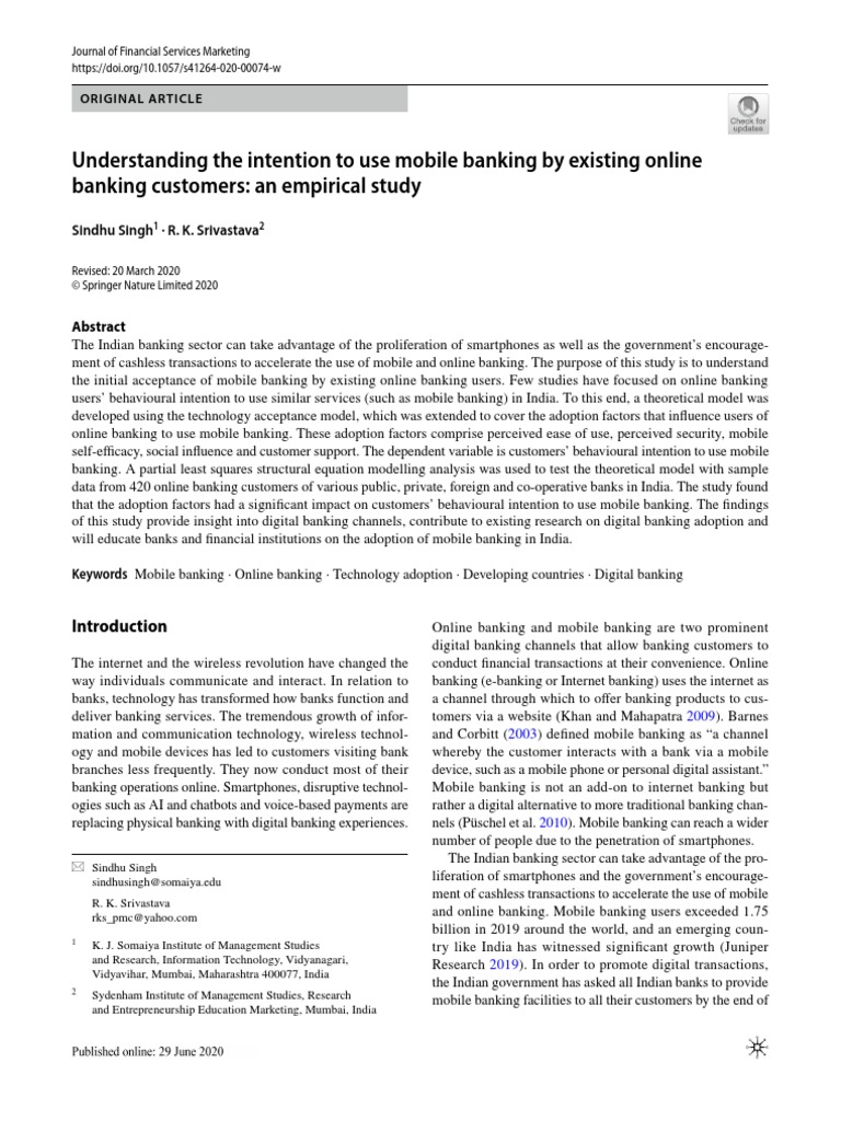Understanding The Intention To Use Mobile Banking by Existing Online Banking Customers: An ...