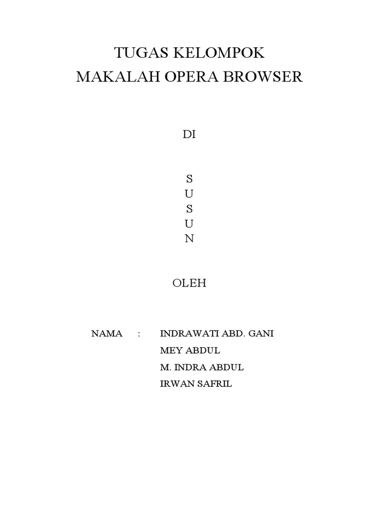 Tugas Kelompok Tentang Opera Browser | PDF