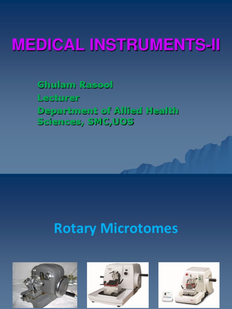 Rotary Microtome Working Principle Parts Functions and Operation | PDF | Tools | Physical Sciences