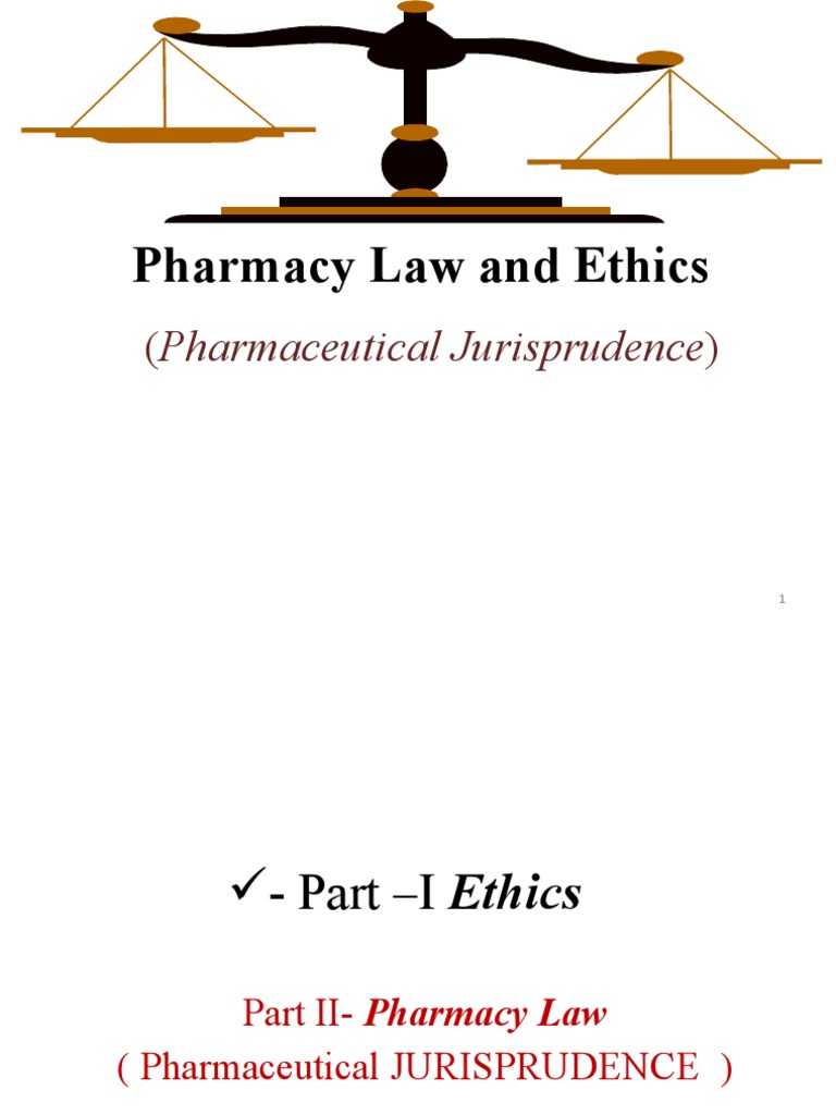 Pharmacy Law and Ethics: (Pharmaceutical Jurisprudence) | PDF | Medical ...