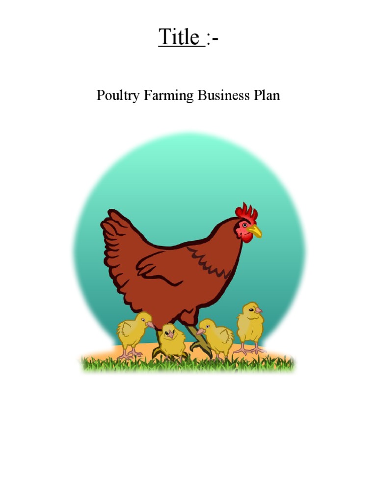 Poultry Farming Business Plan Original Project | PDF | Poultry Farming ...