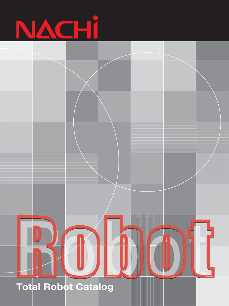 Nachi Robot Catalog 1 | PDF | Robot | Robotics
