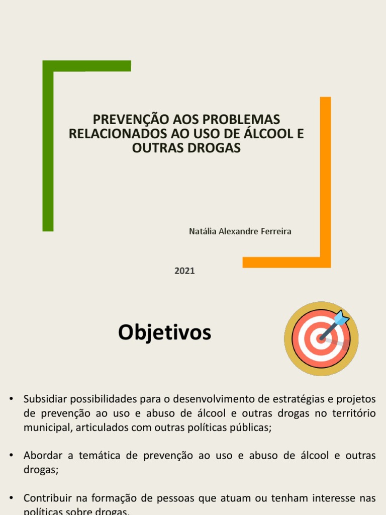 APRESENTAÇÃO AULA prevenção ao uso de drogas | PDF | Alcoolismo | Família