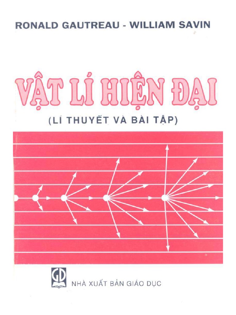 Vat Ly Hien Dai Li Thuyet Va Bai Tap | PDF