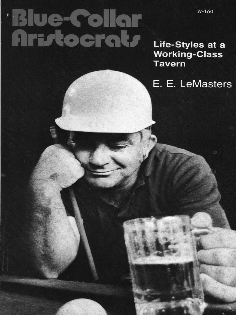 1975 Lemasters Bluecollararistocrats | PDF