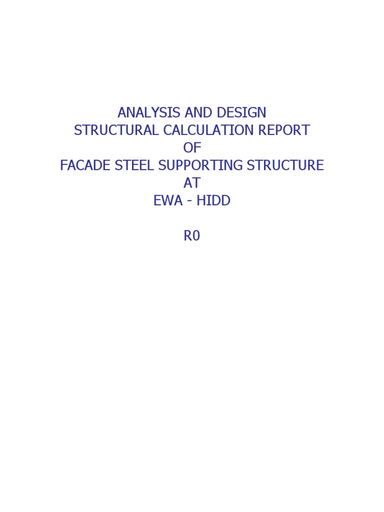r0 - Analysis and Design Structural Report of Facade Steel Supporting ...