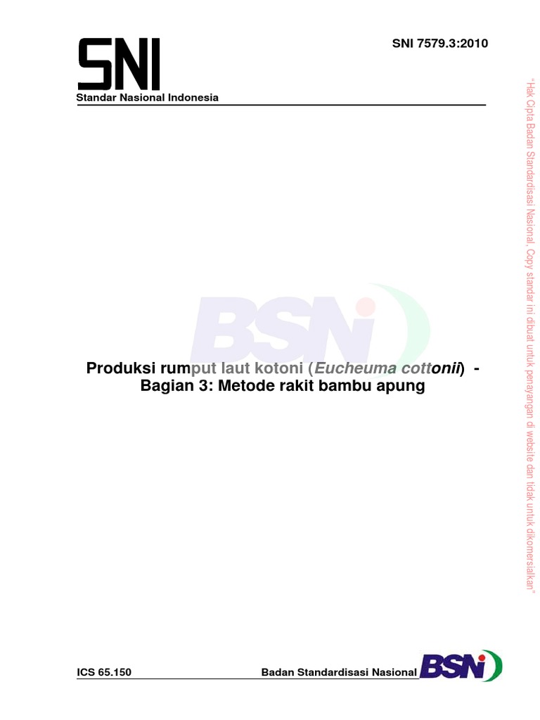 Produksi Rumput Laut Kotoni (Eucheuma Cottonii) - Bagian 3. Metode Rakit Bambu Apung 30282 - SNI ...
