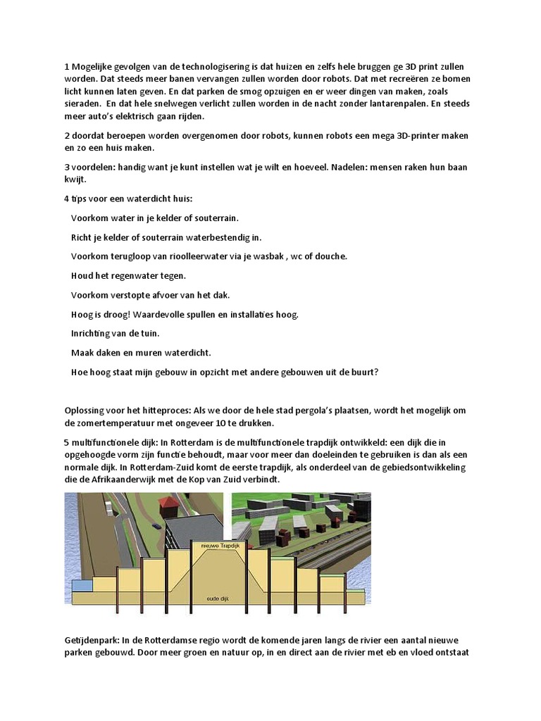 1 Mogelijke Gevolgen Van de Technologisering Is Dat Huizen en Zelfs Hele Bruggen Ge 3D Print ...