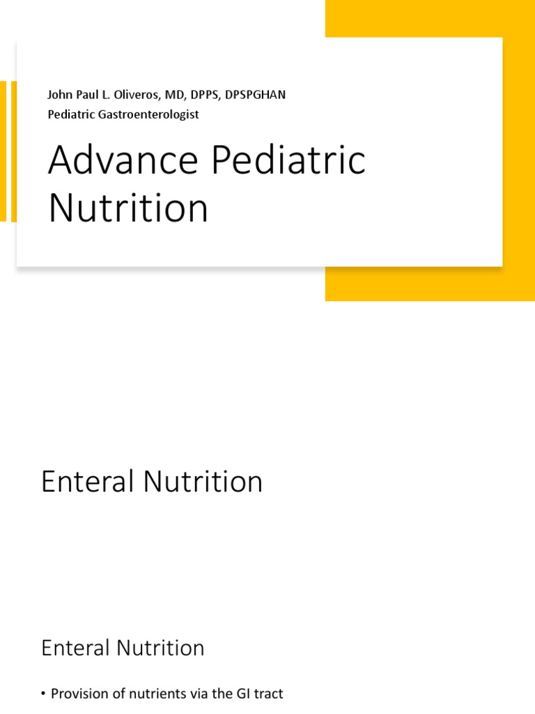 Pediatric Enteral Nutrition Guide | PDF | Carbohydrates | Medical ...