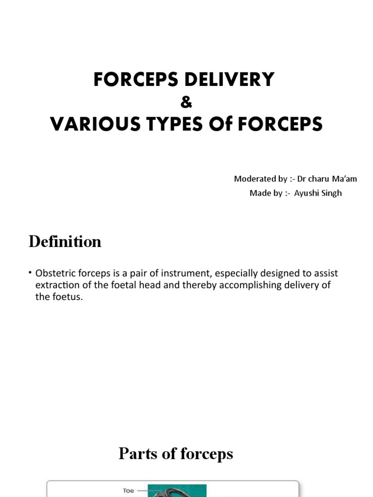 Forcep Delivery | PDF | Human Reproduction | Maternal Health