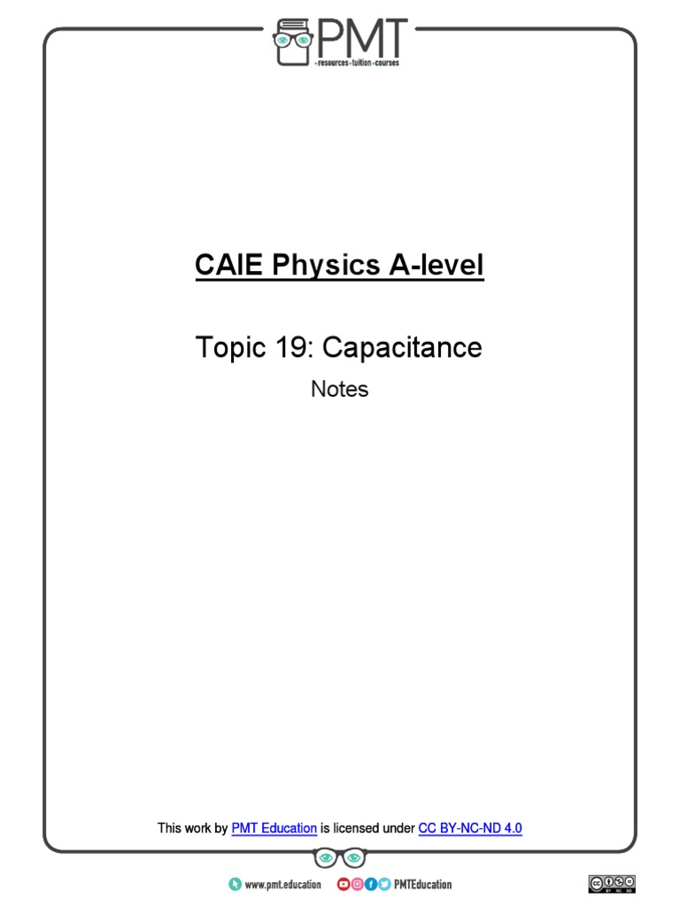 Notes Topic 19 Capacitance Caie Physics A Level Pdf Capacitance