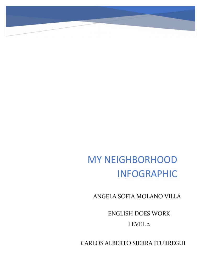 My Neighborhood Infographic: Angela Sofia Molano Villa English Does ...