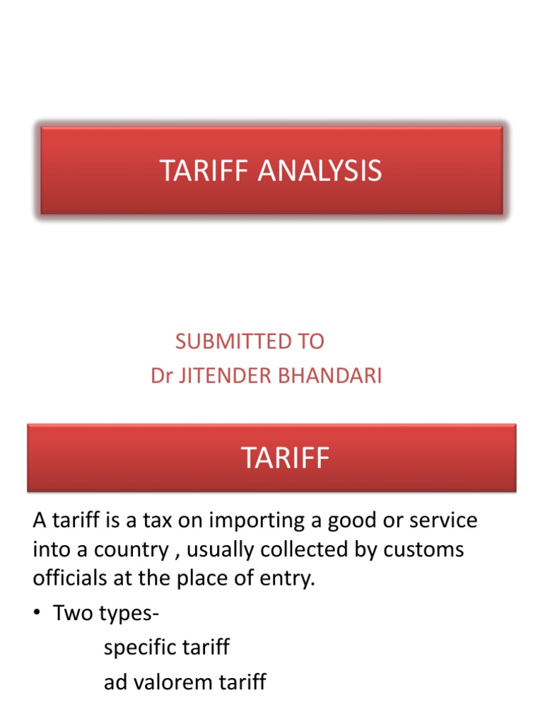 Tariff Analysis: Submitted To DR Jitender Bhandari | PDF | Tariff | Non ...