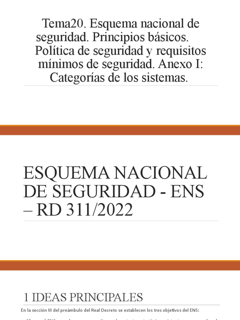 Tema 20. Esquema Nacional de Seguridad. Principios Básicos. Requisitos Mínimos. Anexo I ...
