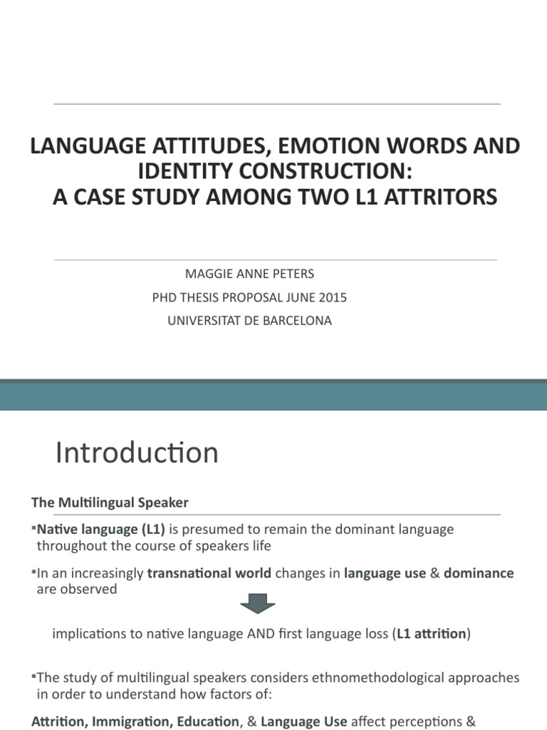 LANGUAGE ATTITUDES, EMOTION WORDS AND IDENTITY CONSTRUCTION - PHD ...