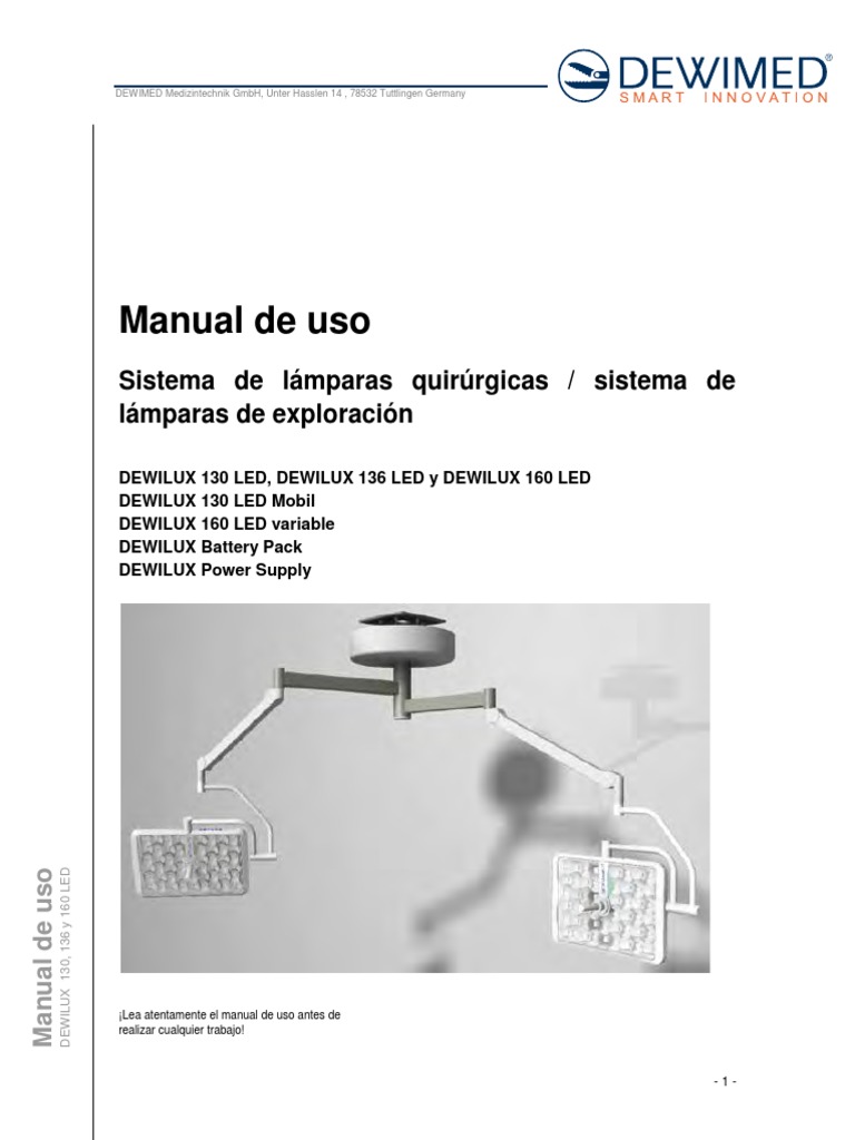 MANUAL DE USUARIO LAMPARA QUIRURGICA PARA EMERGENCIA DEWIMED DEWILUX ...