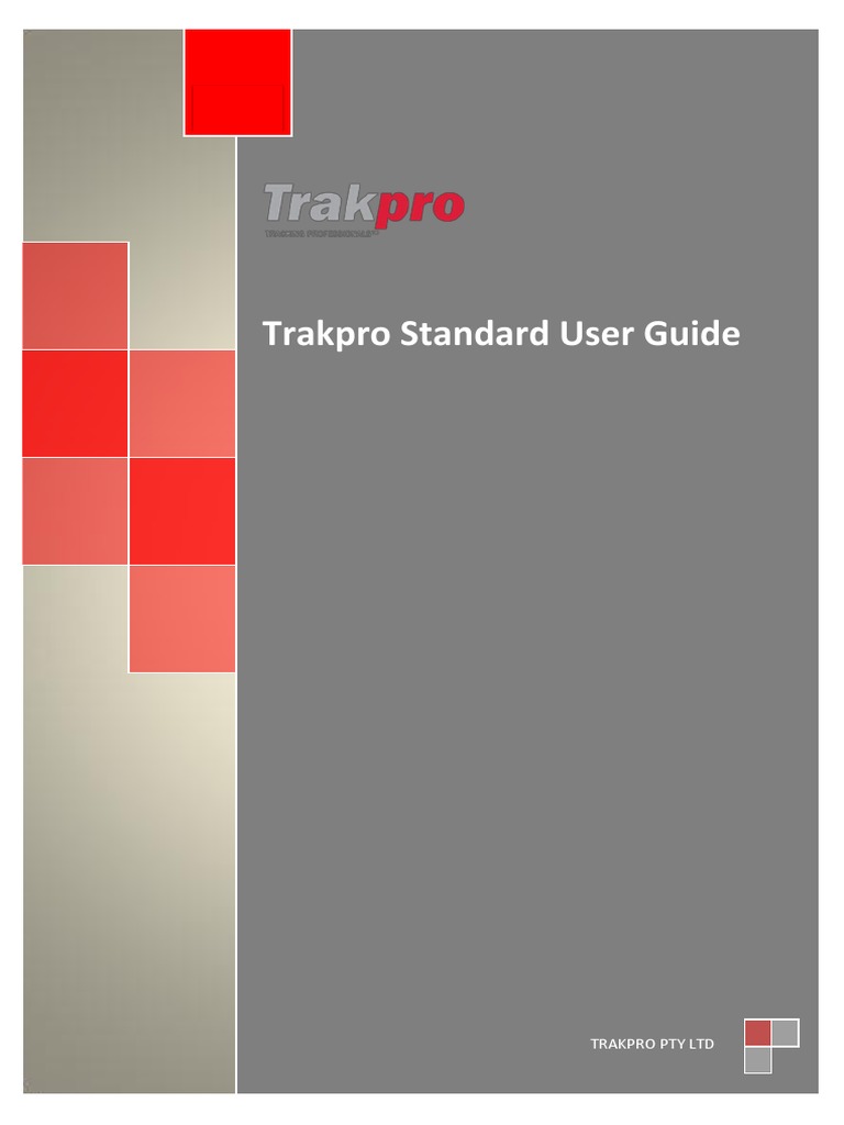 Trakpro Standard User Guide V2 | PDF | Button (Computing) | User (Computing)