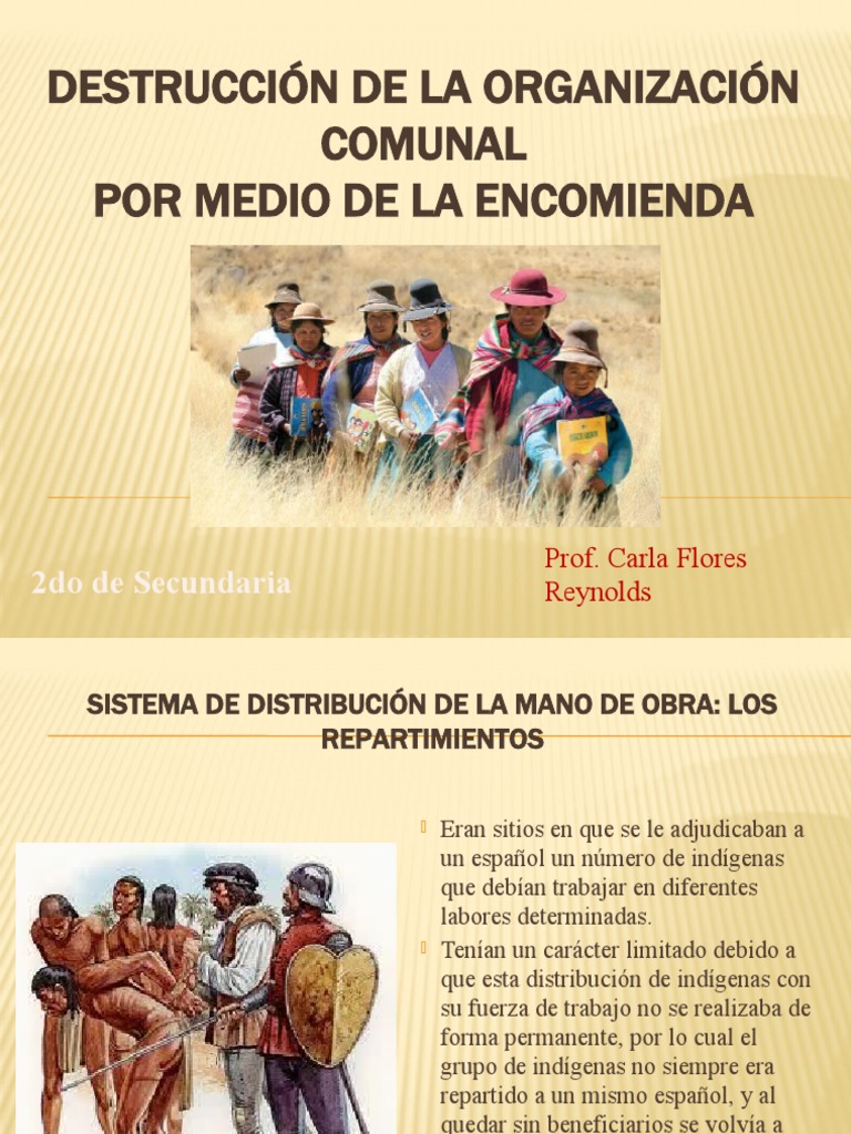 Destruccion de La Organización Comunal Por Medio de La Encomienda | PDF | Imperio español ...