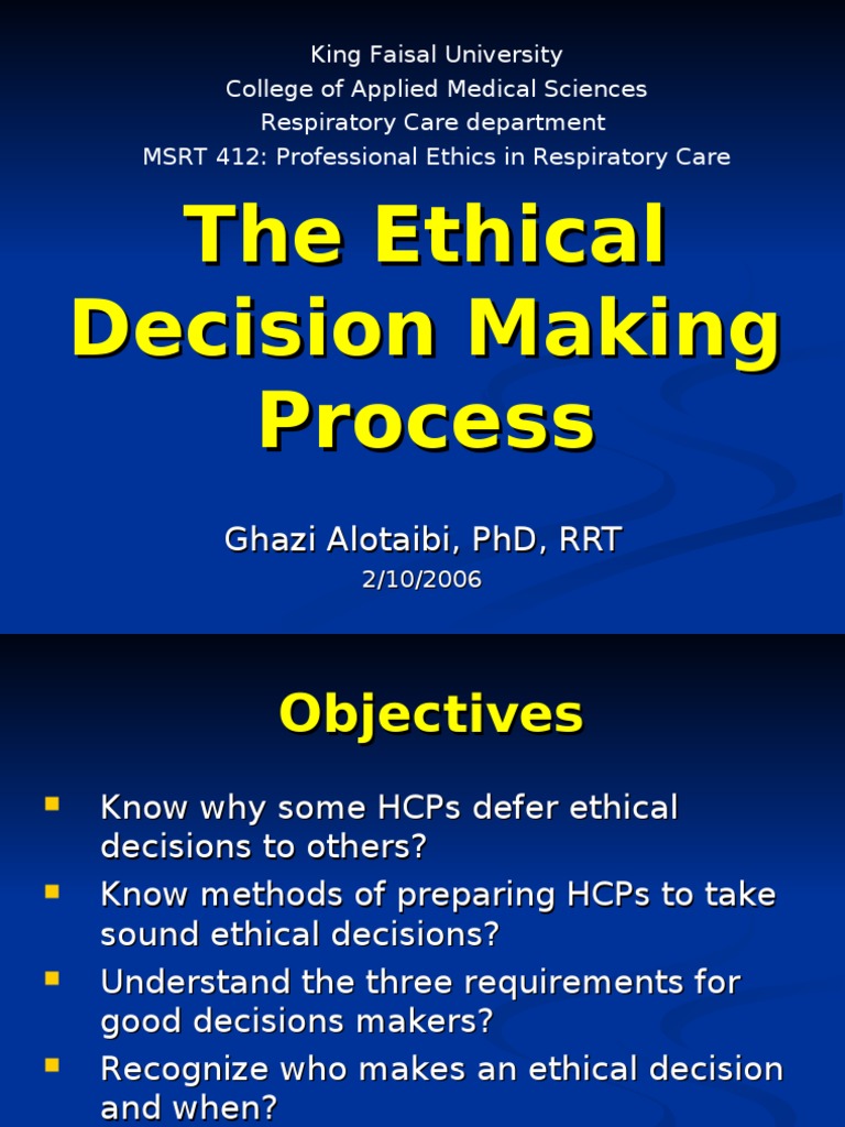 Week 4 Ethical Decision Making Process | Download Free PDF | Medical ...