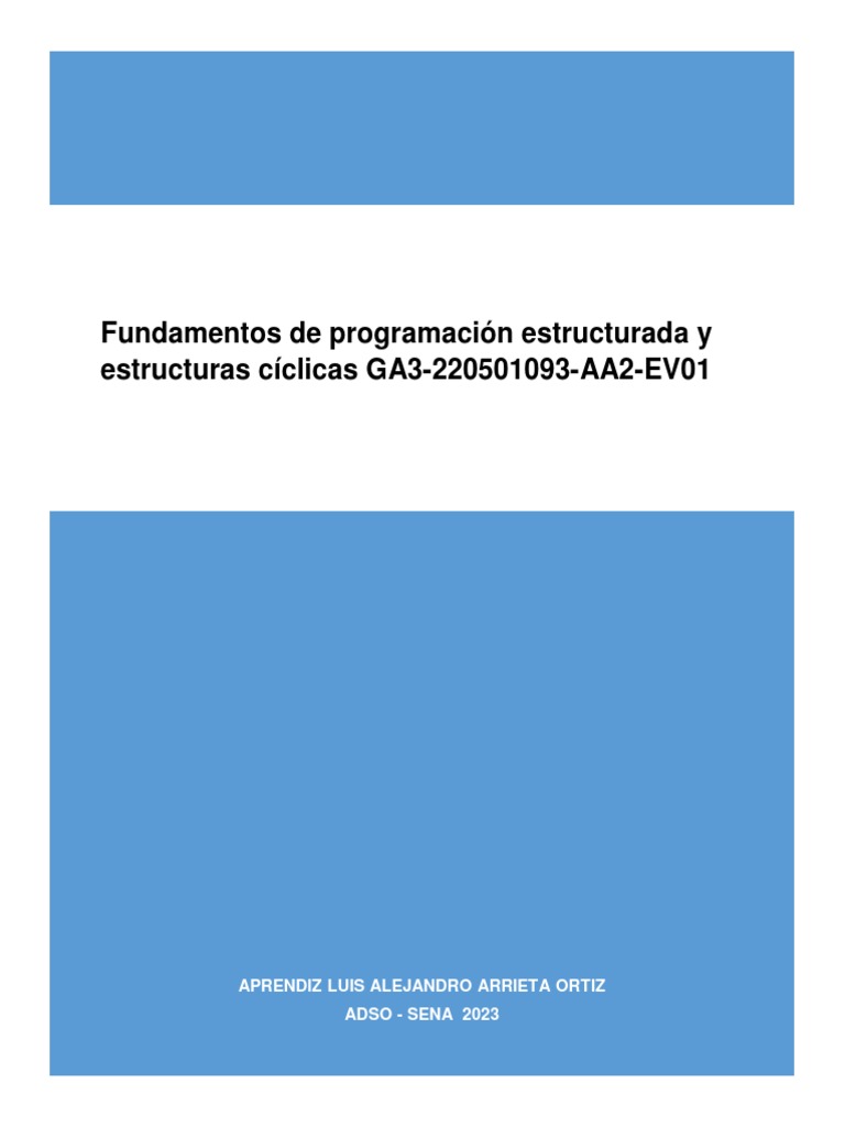 fundamentos de programación estructurada y estructuras cíclicas GA3 ...