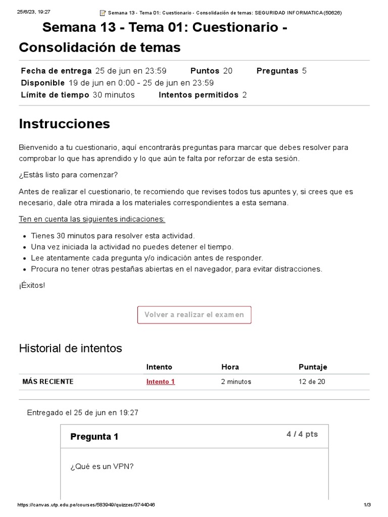 ? Semana 13 - Tema 01 - Cuestionario - Consolidación de Temas - SEGURIDAD INFORMATICA (50626 ...