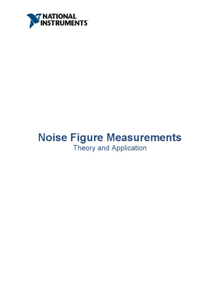 Noise Figure Measurements | PDF | Signal To Noise Ratio | Bandwidth (Signal Processing)