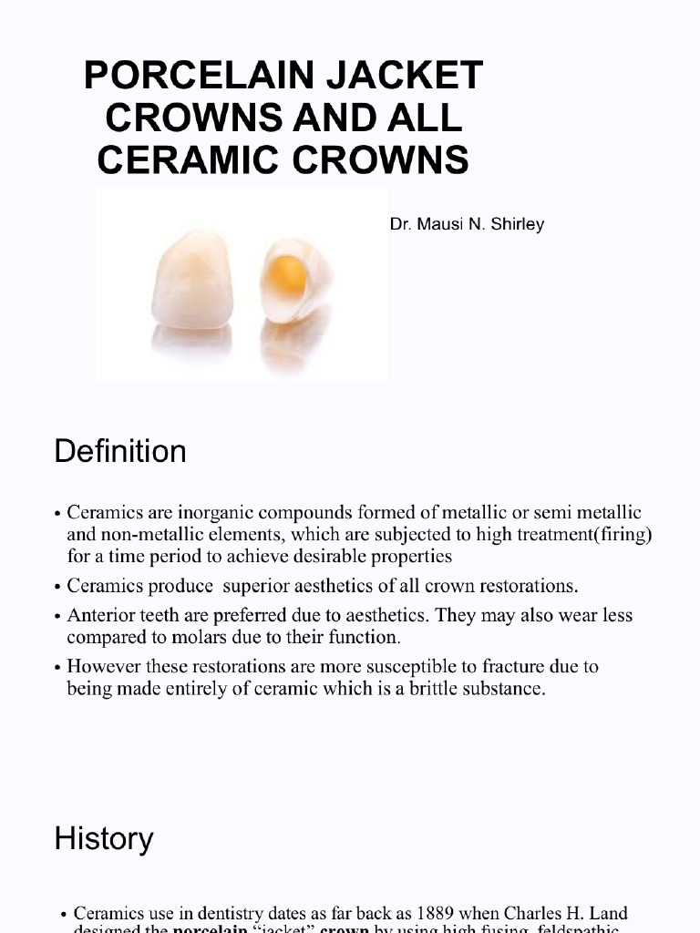 Porcelain Jacket Crowns and All Ceramic Crowns by Dr. Mausi N. Shirley ...