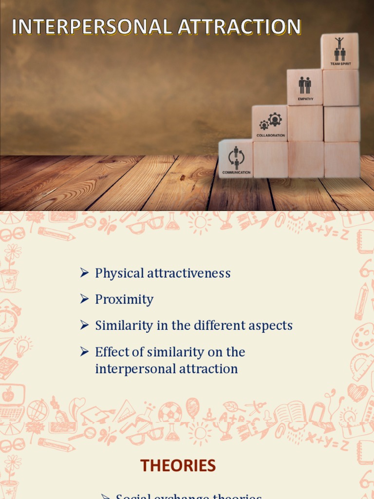 Interpersonal Attraction | PDF | Interpersonal Attraction | Interpersonal Relationships