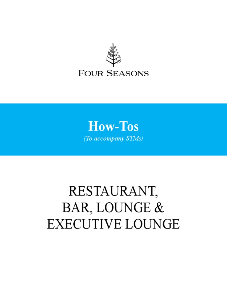 How-Tos - Restaurant Bar Lounge + Executive Lounge | PDF | Menu | Tableware