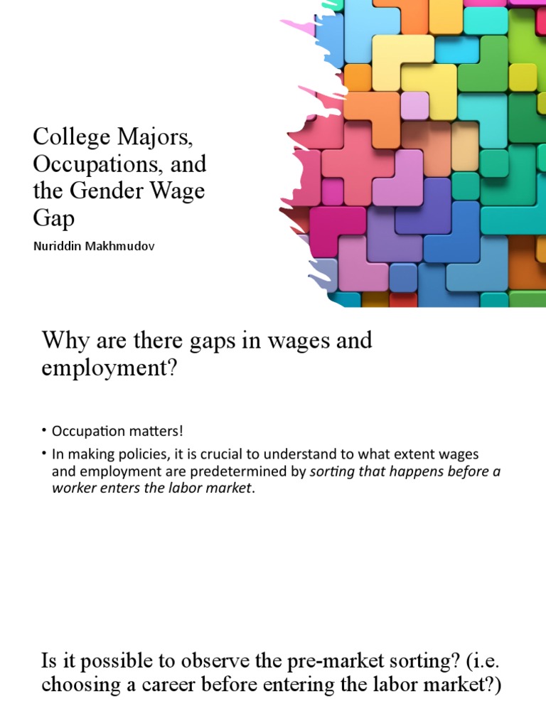 Nurridin (1) College Majors, Occupations, and The Gender Wage Gap | PDF ... Nurridin (1) College Majors, Occupations, and The Gender Wage Gap | PDF ...