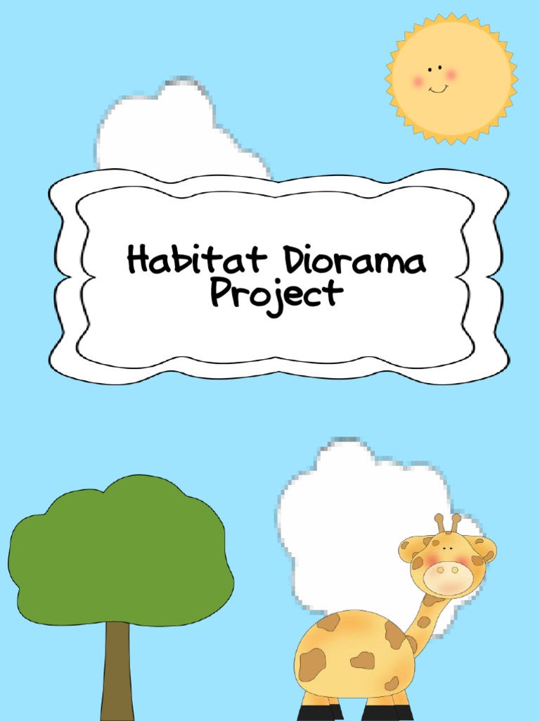 Habitat Diorama Project | Download Free PDF | Habitat