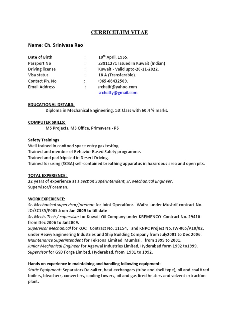 Curriculum Vitae Name: Ch. Srinivasa Rao: Educational Details: Computer Skills: Safety Trainings ...