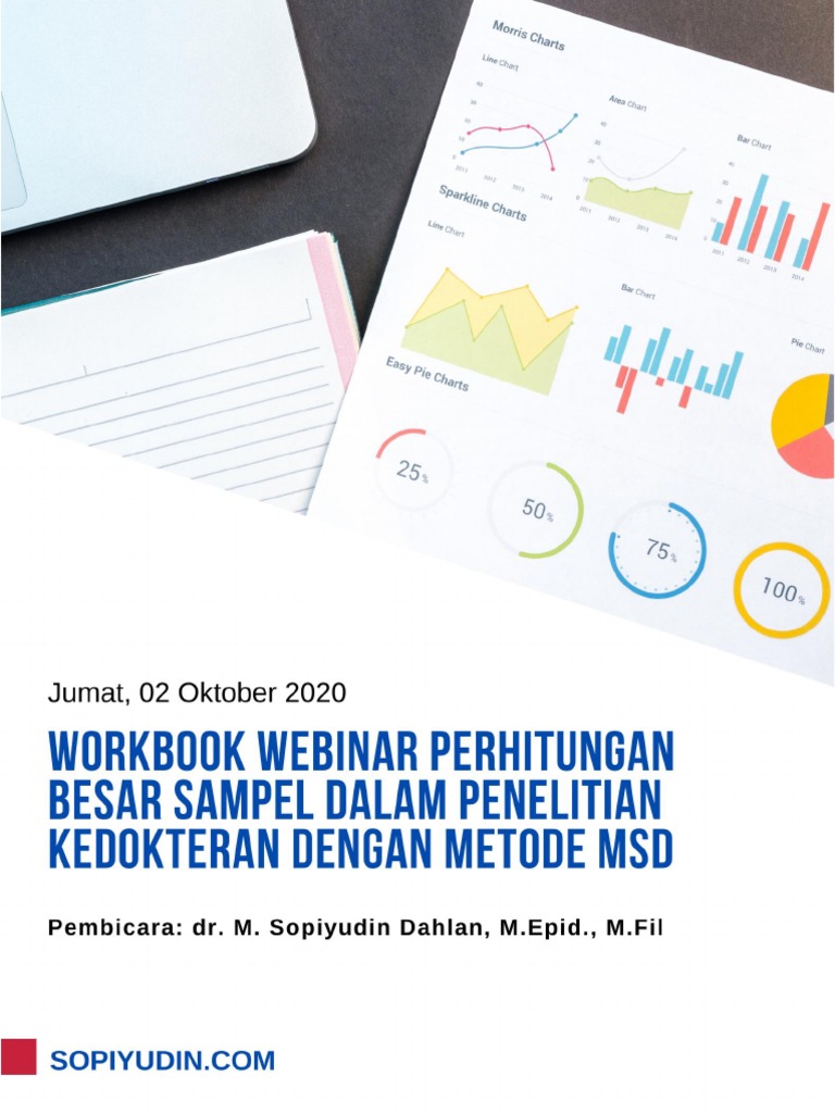 Workbook Webinar Perhitungan Besar Sampel Dalam Penelitian Kedokteran Dengan Metode MSD FKG ...