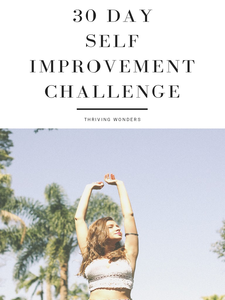 30 Day Self Improvement Challenge | PDF 30 Day Self Improvement Challenge | PDF