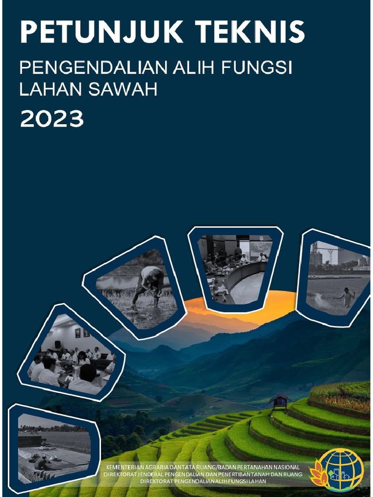 Petunjuk Teknis Pengawasan Dan Pengendalian P4T Terhadap Alih Fungsi ... Petunjuk Teknis Pengawasan Dan Pengendalian P4T Terhadap Alih Fungsi ...