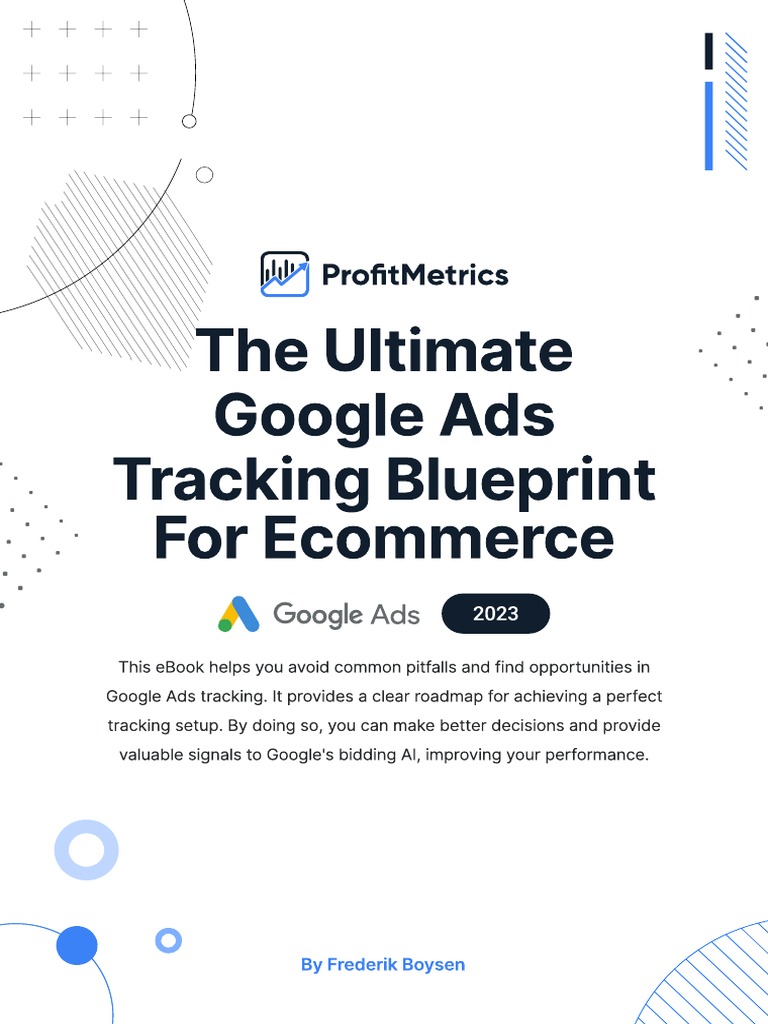 Google Ads Tracking Blueprint 2023 | PDF | Http Cookie | Profit (Economics)