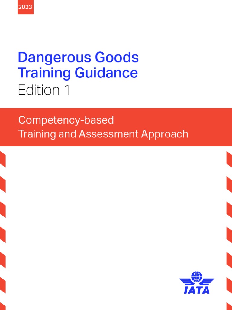 Dangerous Goods Training Guidance Edition 1 2023 | PDF | Competence (Human Resources) | Employment
