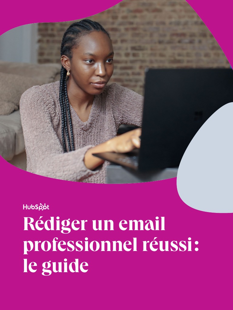 Guide pour rédiger un email professionnel | PDF | la communication