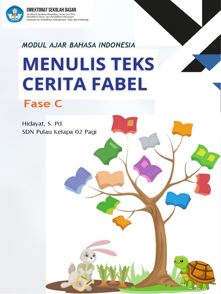 Modul Ajar Bahasa Indonesia - Menulis Teks Cerita Fabel - Fase C | PDF