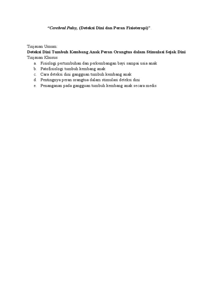 Tik Tiu Deteksi Dini Tumbuh Kembang Anak Peran Orangtua Dalam Stimulasi Sejak Dini | PDF