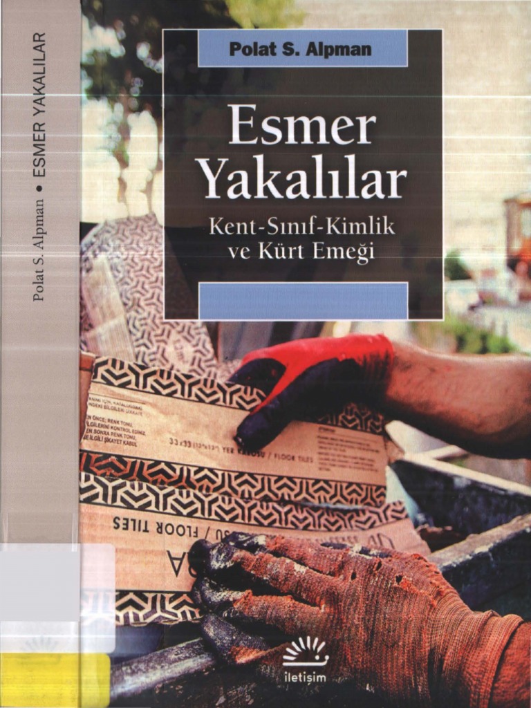 Esmer Yakalilar Kent Sinif Kimlik Ve Kur | PDF